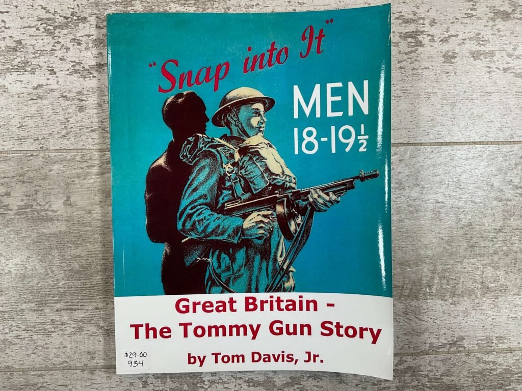 GREAT BRITAIN-THE TOMMY GUN STORY BY TOM DAVIS, JR. #934 - Checkpoint ...